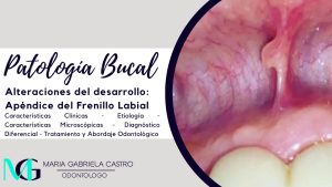 Apéndice del Frenillo Labial: Características Clínicas, Etiología ...